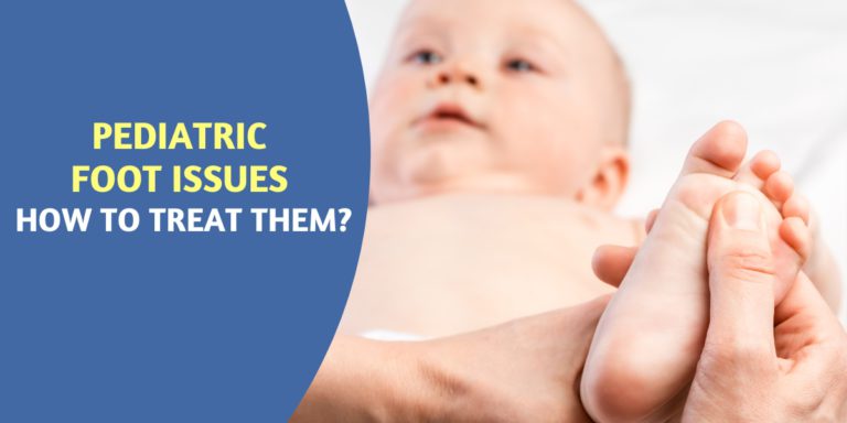 Common Pediatric Foot Issues and How to Treat Them? - Pune Foot Ankle
